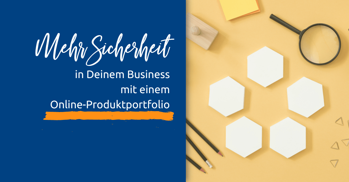 Ein Produktportfolio für Dein Online-Business